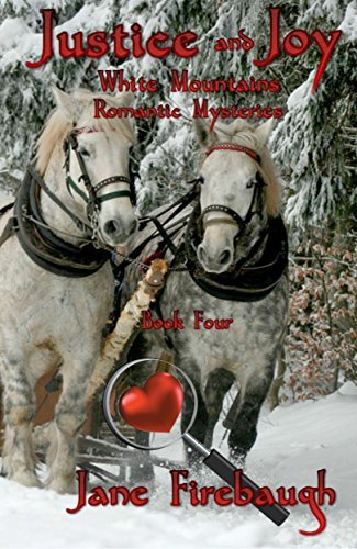 Justice and Joy by Jane Firebaugh | Goodreads