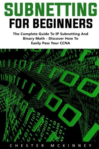Subnetting For Beginners The Complete Guide To Ip Subnetting And