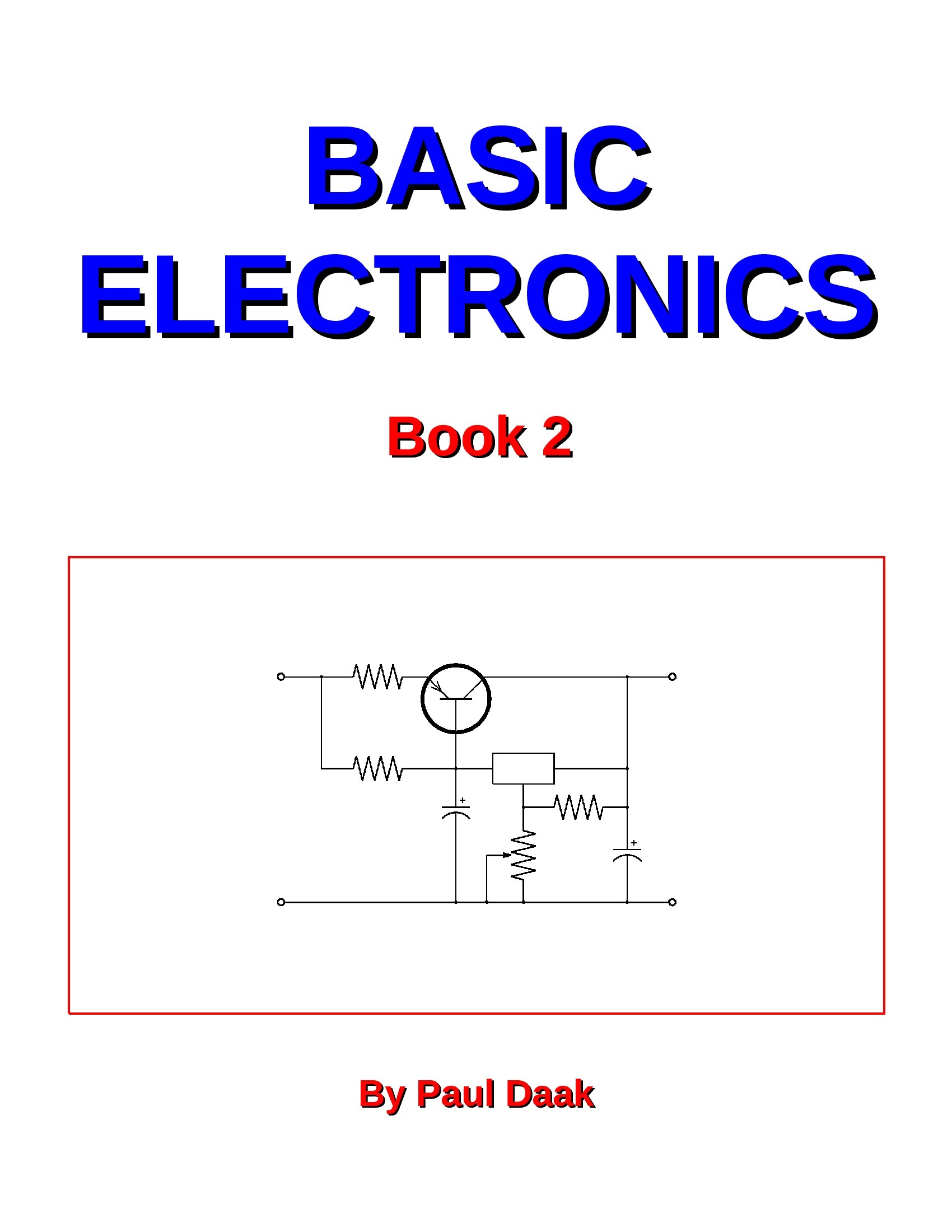 Basic Electronics: Book 2 by Paul Daak | Goodreads