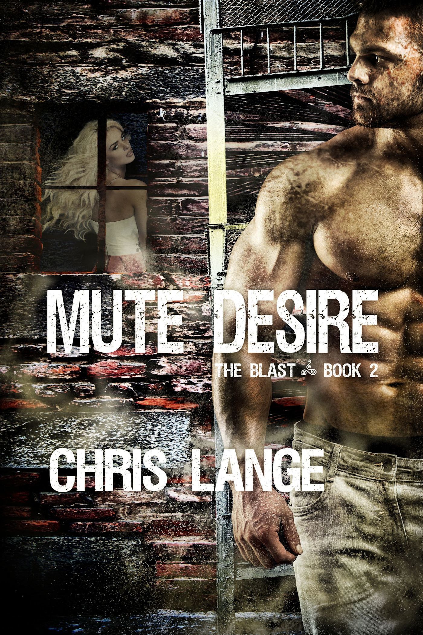 Mute Desire (The Blast, #2) by Chris Lange | Goodreads