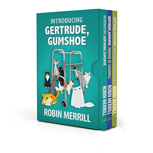 Gertrude, Gumshoe Box Set #1-3 by Robin Merrill | Goodreads