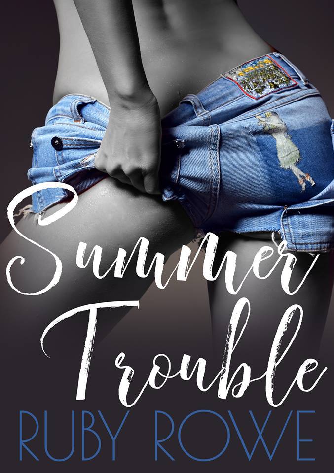 Summer Trouble (Ruby Romp, #1) by Ruby Rowe | Goodreads