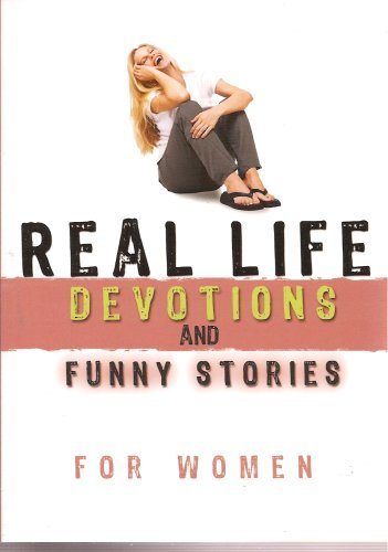 Real Life Devotions and Funny Stories for Women by Family Christian ...