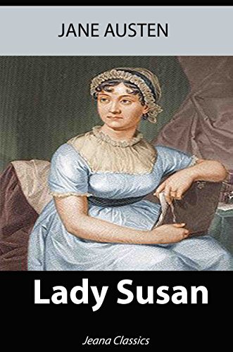 Lady Susan (Illustrated) by Jane Austen | Goodreads