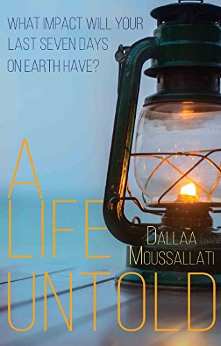 A Life Untold by Dallaa Moussallati | Goodreads