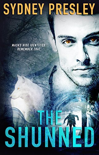 The Shunned by Sydney Presley | Goodreads