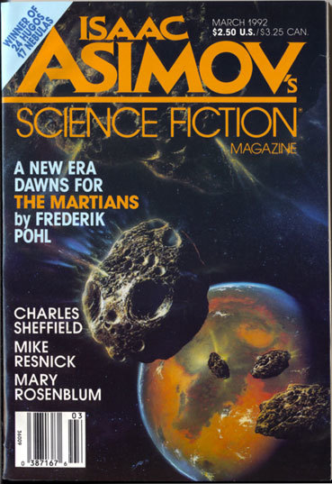 Isaac Asimov's Science Fiction Magazine, March 1992 by Gardner Dozois | Goodreads