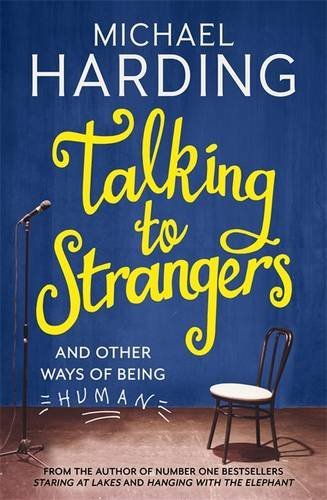 Talking to Strangers by Michael Harding | Goodreads