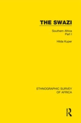 The Swazi: Southern Africa Part I by Hilda Kuper | Goodreads
