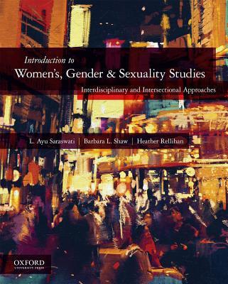 Introduction to Women's, Gender, and Sexuality Studies ...