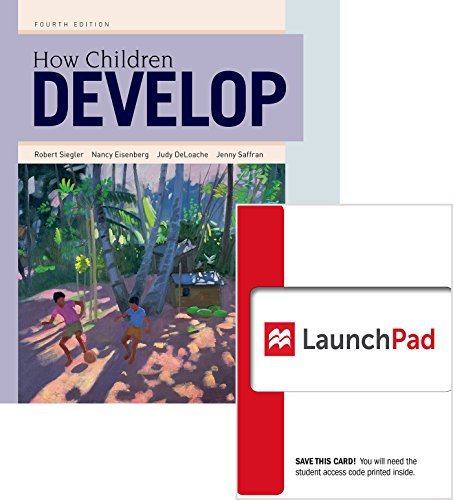 How Children Develop [with LaunchPad 1-Term Access Code] by Robert S. Siegler | Goodreads