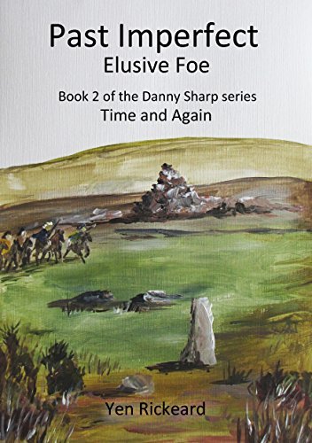 Past Imperfect Elusive Foe: Book 2 of the Danny Sharp Series 'Time and ...