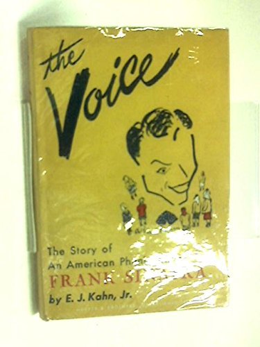 The Voice: The Story of an American Phenomenon by E.J. Kahn Jr. | Goodreads