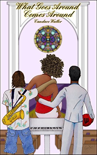 What Goes Around Comes Around (Nicole Gonzalez #1) by Candace Waller ...