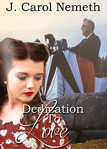 Dedication to Love (Faith in the Parks #0.5) by J. Carol Nemeth | Goodreads
