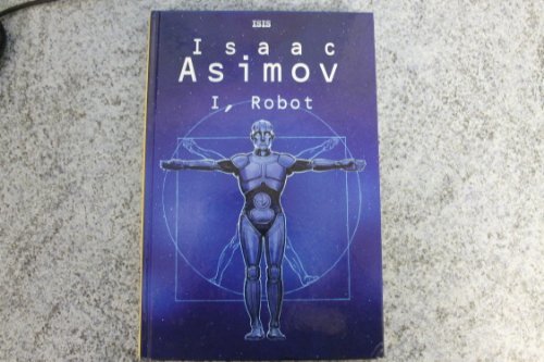 I, Robot by Isaac Asimov | Goodreads