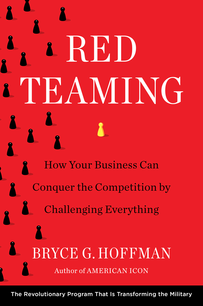 Red Teaming: How Your Business Can Conquer the Competition by ...
