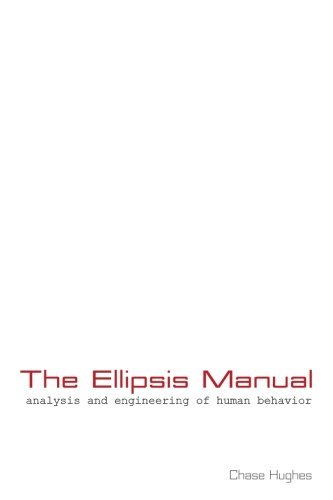 The Ellipsis Manual: analysis and engineering of human behavior by ...