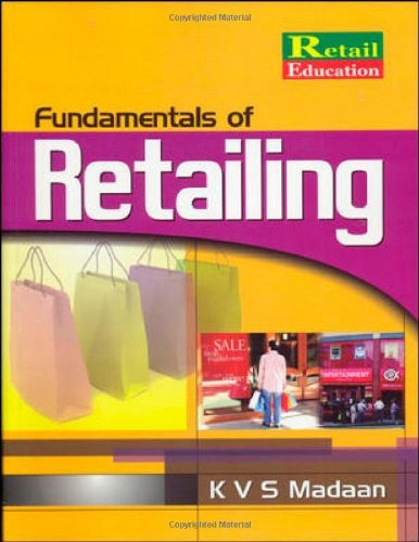 Fundamentals of Retailing 1ED by K.V.S. Madaan | Goodreads