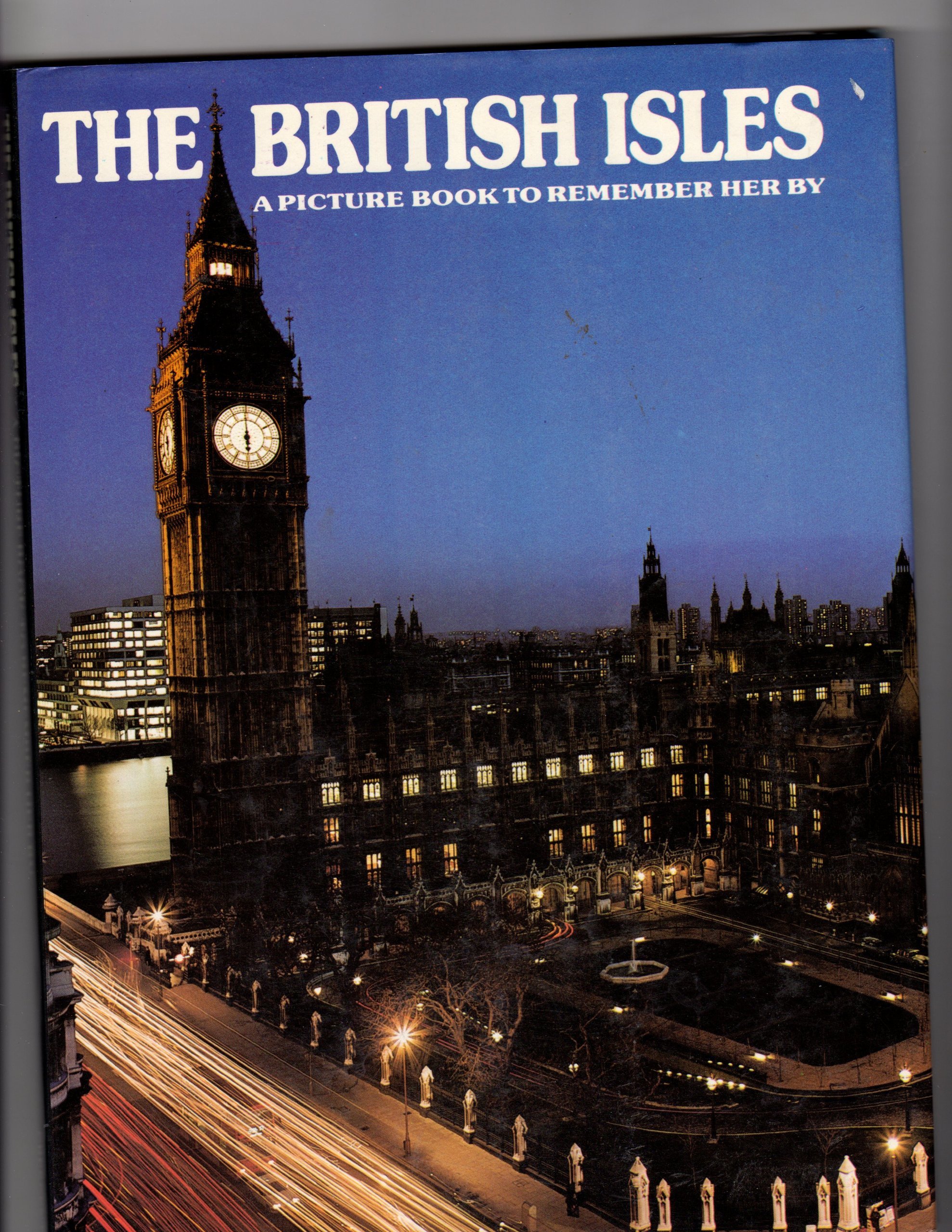 The British Isles (Picture Book To Remember Her By) by Ted Smart ...