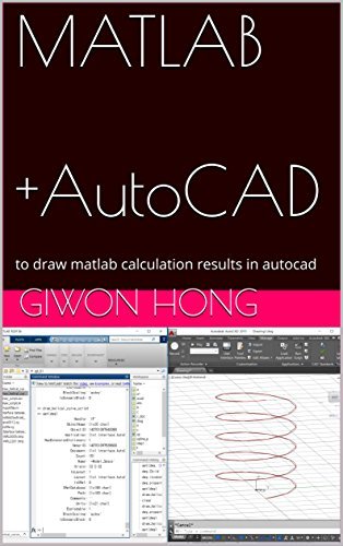 matlab + autocad: to draw matlab calculation results in autocad by ...