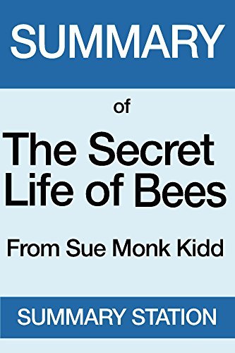 Summary of The Secret Life of Bees: From Sue Monk Kid by Summary ...