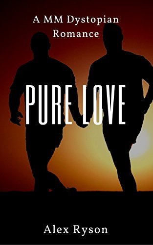 Pure Love (Pure Love, #1) by Alex Ryson | Goodreads