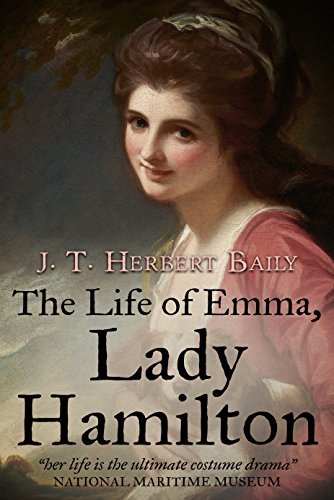 The Life of Emma, Lady Hamilton by J.T. Herbert Baily | Goodreads