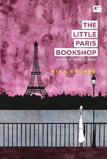 The Little Paris Bookshop - Toko Buku Kecil di Paris by Nina George ...
