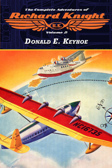 The Complete Adventures of Richard Knight, Volume 2 by Donald Edward ...