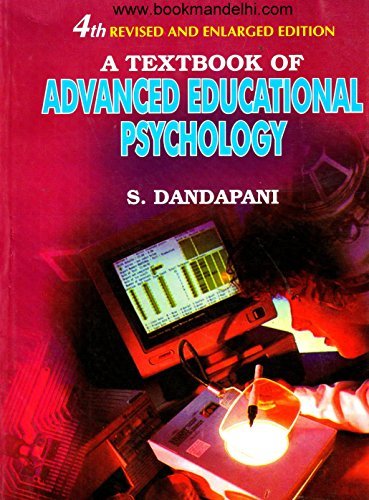 A Textbook Of Advanced Educational Psychology by S.DANDAPANI | Goodreads