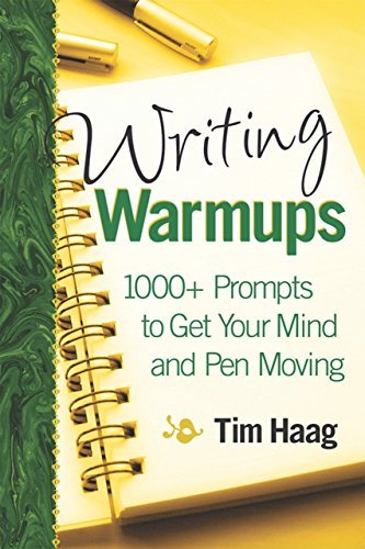 Writing Warmups: 1000+ Prompts to Get Your Mind and Pen Moving by Tim ...