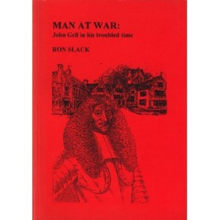 Man at War: John Gell in his troubled time by Ron Slack | Goodreads