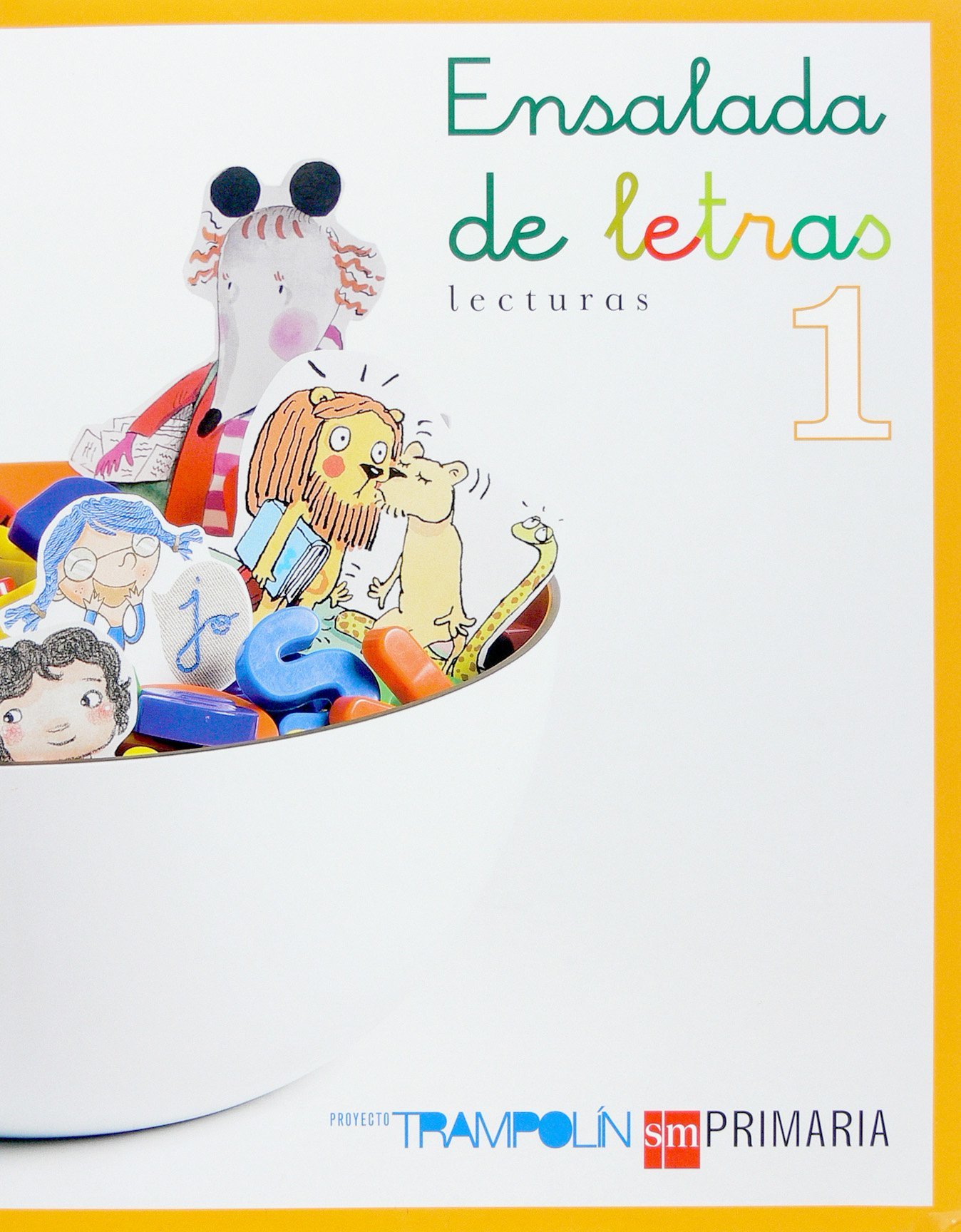 Lecturas: Ensalada de letras. 1 by Begoña Oro | Goodreads