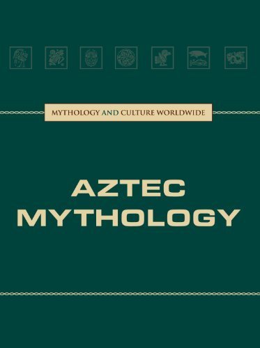 Aztec Mythology (Mythology and Culture Worldwide) by Don Nardo | Goodreads
