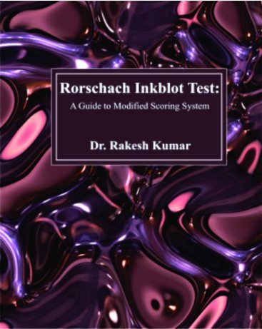 Rorschach Inkblot Test: A Guide to Modified Scoring System by Dr RAKESH ...