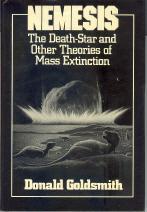 Nemesis: The Death-Star and Other Theories of Mass Extinction by Donald ...
