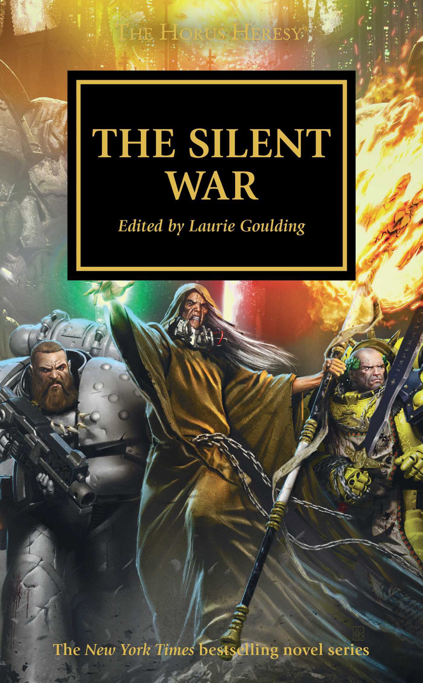 The Silent War (37) (The Horus Heresy) by Laurie Goulding | Goodreads