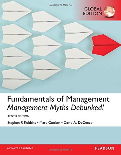 Fundamentals of Management: Management Myths Debunked! by Stephen P ...