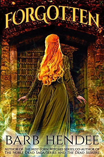 Forgotten: Books 1-4 by Barb Hendee | Goodreads