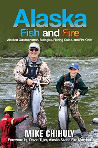 Alaska Fish And Fire: Alaskan Outdoorsman, Biologist, Fishing Guide ...