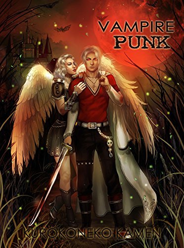 Vampire Punk by KuroKoneko Kamen | Goodreads