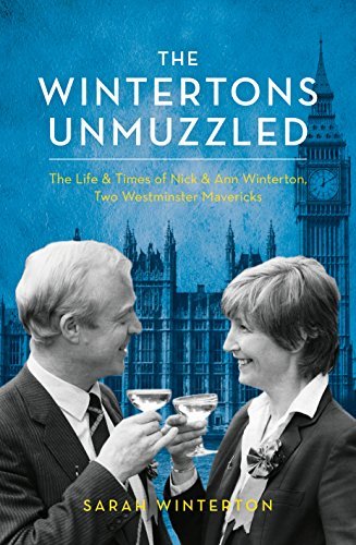 The Wintertons Unmuzzled: The Life & Times of Nick & Ann Winterton, Two ...