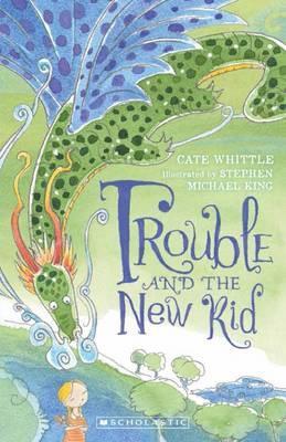 Trouble and the New Kid (Trouble #3) by Cate Whittle | Goodreads