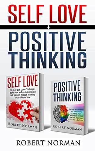 Positive Thinking, Self Love: 2 in 1 Book! 60 Days of Self Development ...