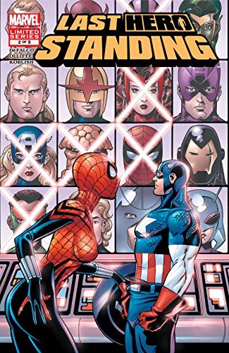 Last Hero Standing (2005) #2 (of 5) by Tom DeFalco | Goodreads