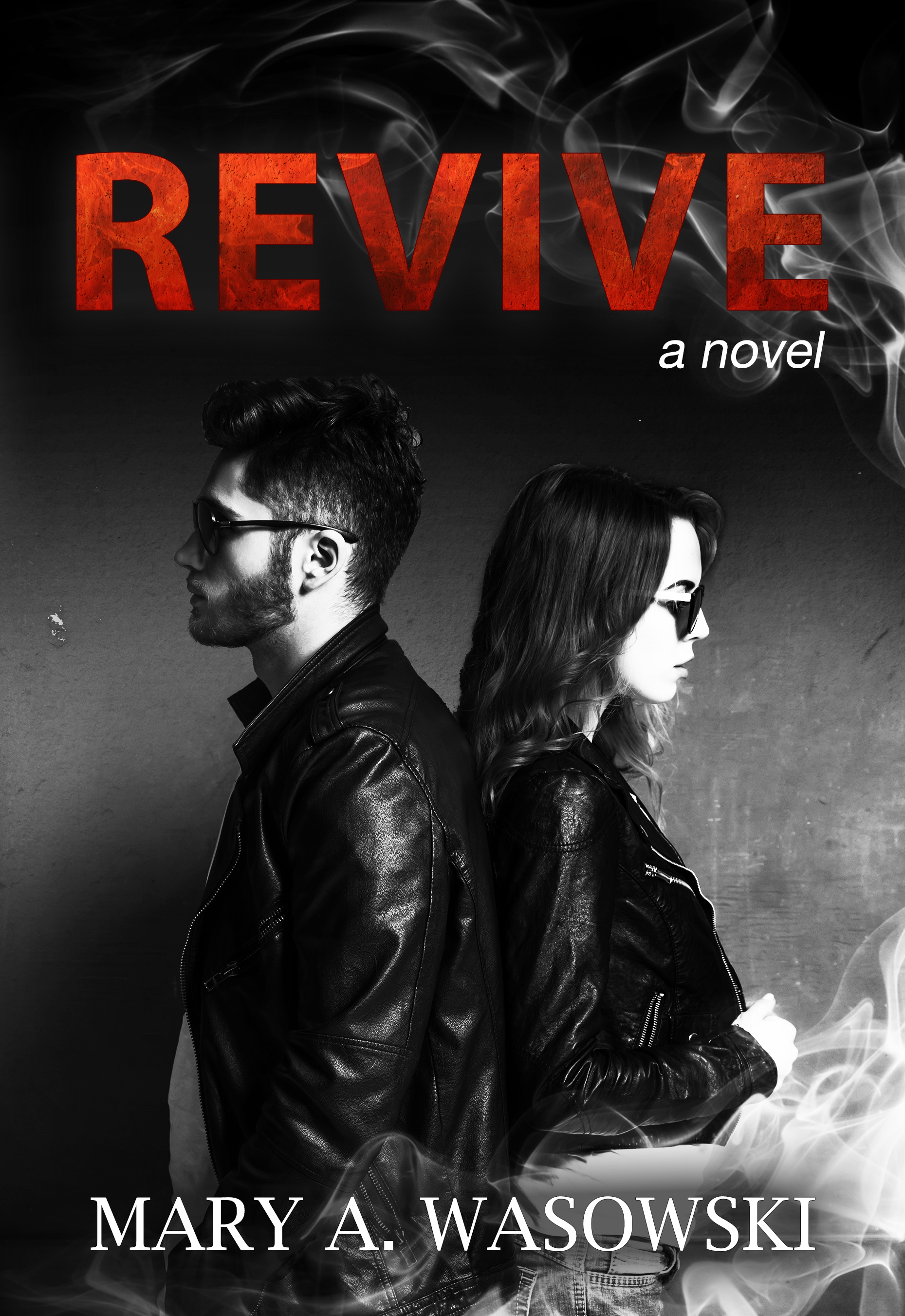 Revive by Mary A. Wasowski | Goodreads