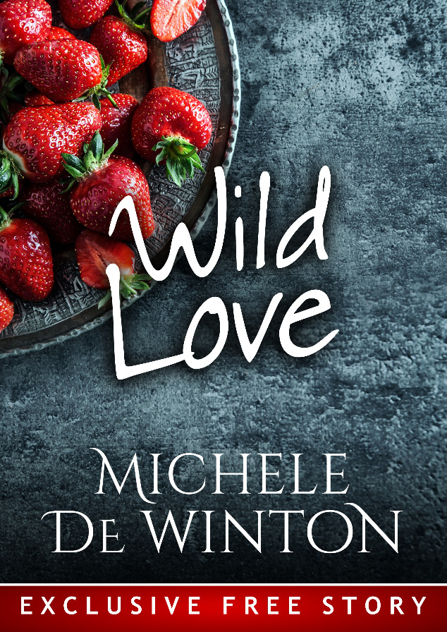 Wild Love by Michele de Winton | Goodreads