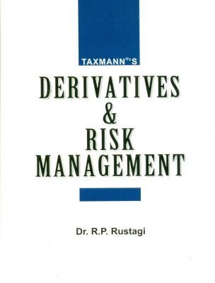 Derivatives And Risk Management by R.P. Rustagi | Goodreads