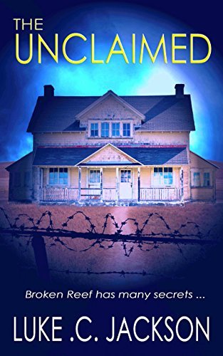 The Unclaimed: A Paranormal Young Adult Novel by Luke C. Jackson ...
